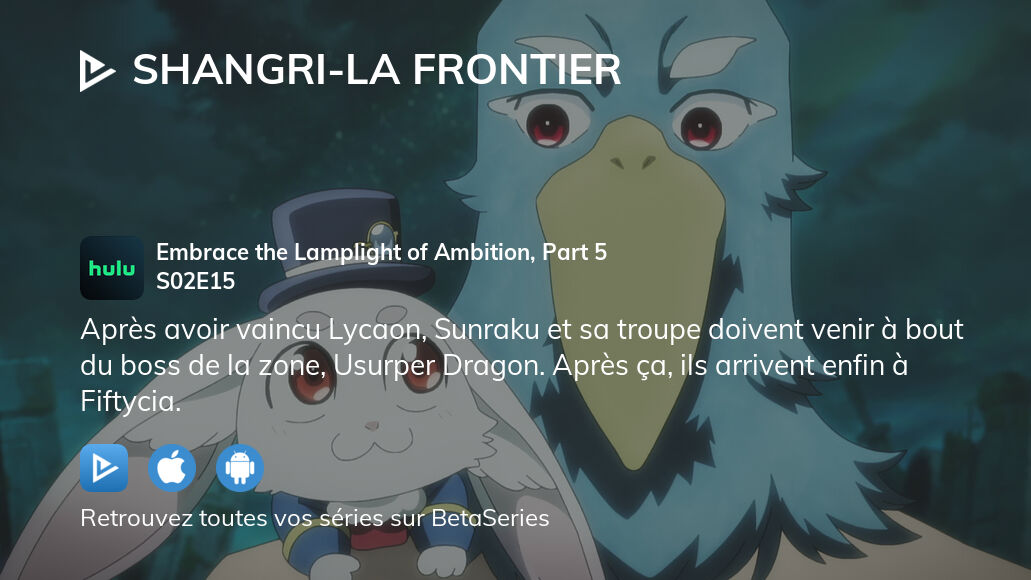Regarder Shangri-La Frontier saison 2 épisode 15 streaming complet