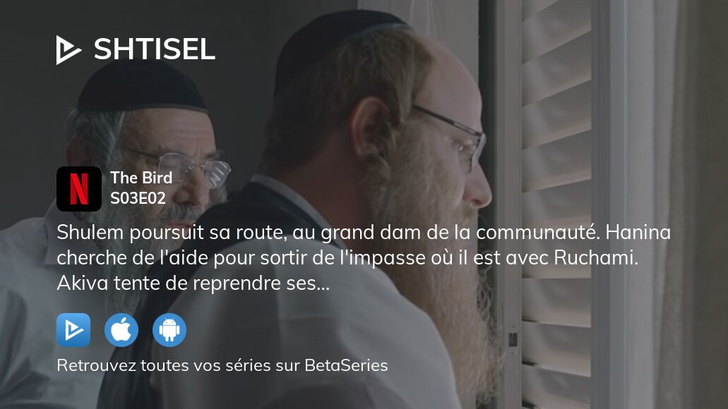 Regarder Shtisel saison 3 épisode 2 streaming complet
