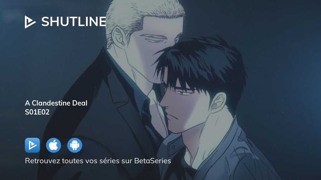 Regarder Shutline saison 1 épisode 2 streaming complet