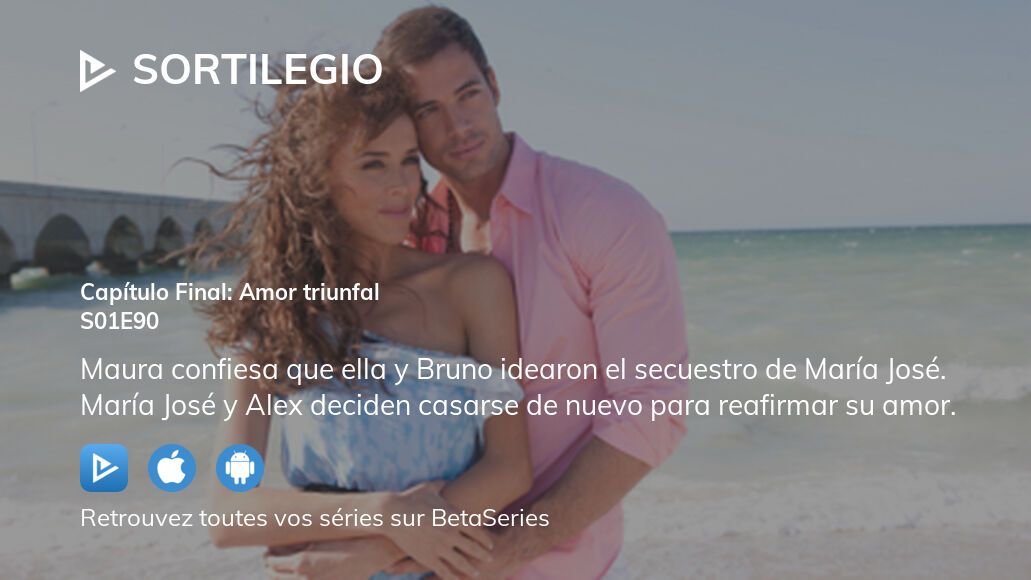 Regarder Sortilegio saison 1 épisode 90 streaming complet