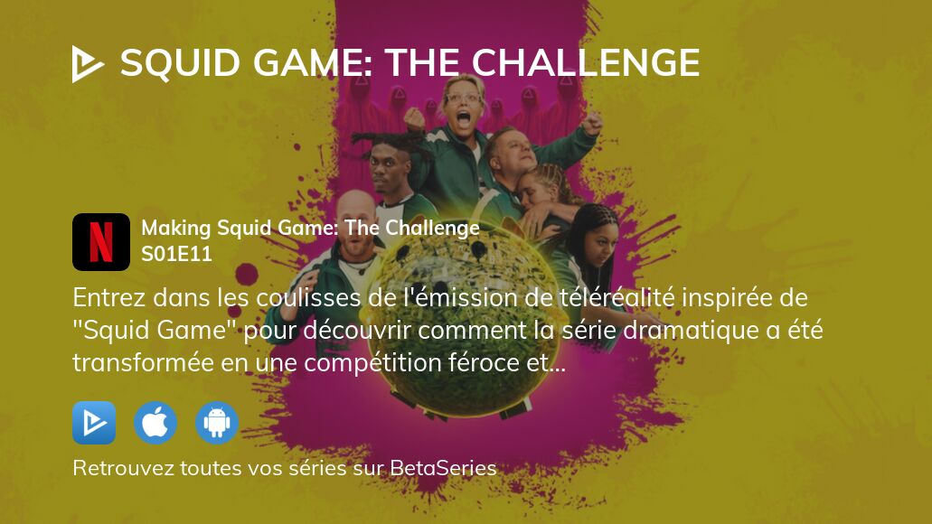 Regarder Squid Game : Le défi saison 1 épisode 11 streaming complet