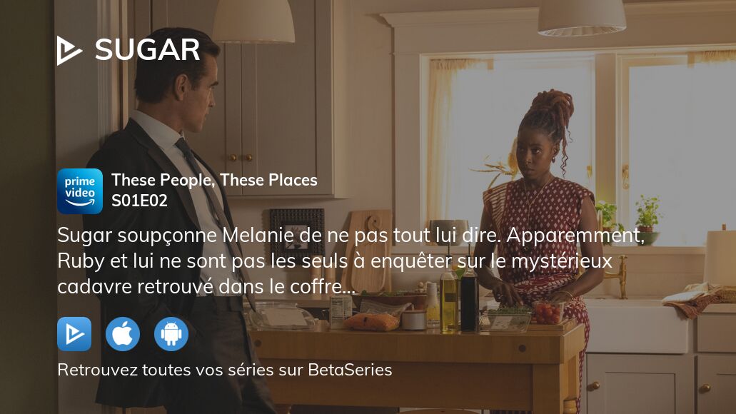 Regarder Sugar saison 1 épisode 2 streaming complet