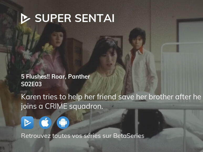 Regarder Super Sentai saison 2 épisode 3 streaming complet