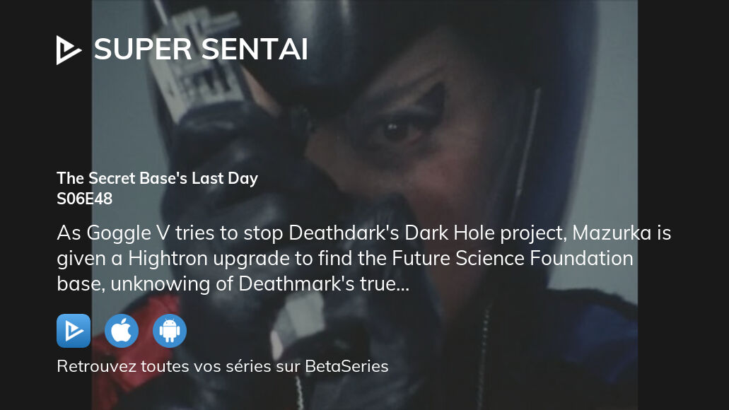 Regarder Super Sentai saison 6 épisode 48 streaming complet