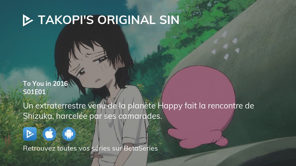 Regarder Takopi's Original Sin saison 1 épisode 1 streaming complet