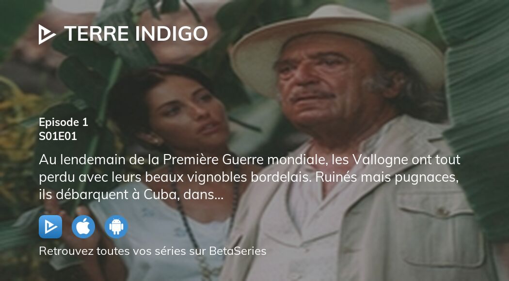 Regarder Terre indigo saison 1 épisode 1 streaming complet