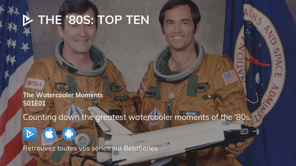 Regarder The ’80s: Top Ten saison 1 épisode 1 en streaming complet ...