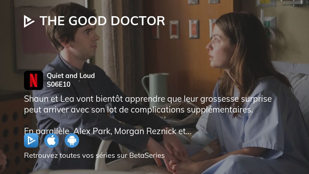 Regarder The Good Doctor saison 6 épisode 10 streaming complet