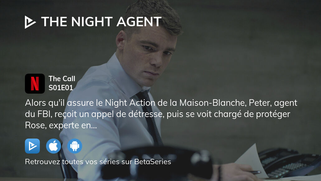 Regarder The Night Agent saison 1 épisode 1 streaming complet