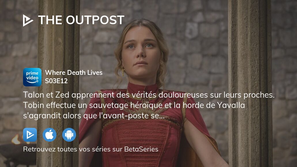 Regarder The Outpost saison 3 épisode 12 en streaming complet VOSTFR ...