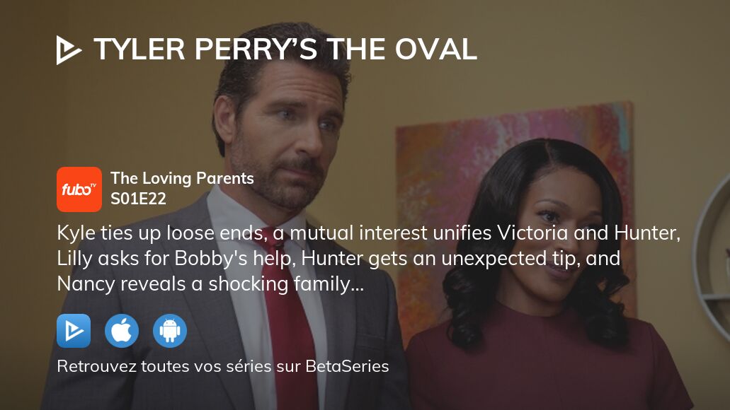 Regarder Tyler Perry’s The Oval saison 1 épisode 22 streaming complet