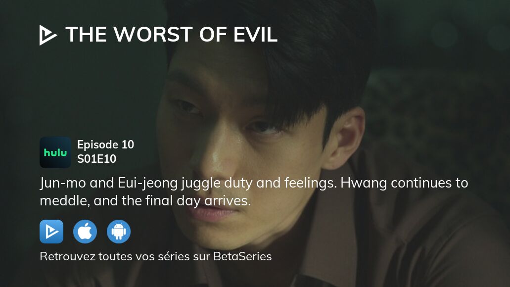 Où regarder Aux côtés du Mal saison 1 épisode 10 en streaming complet ? | BetaSeries.com