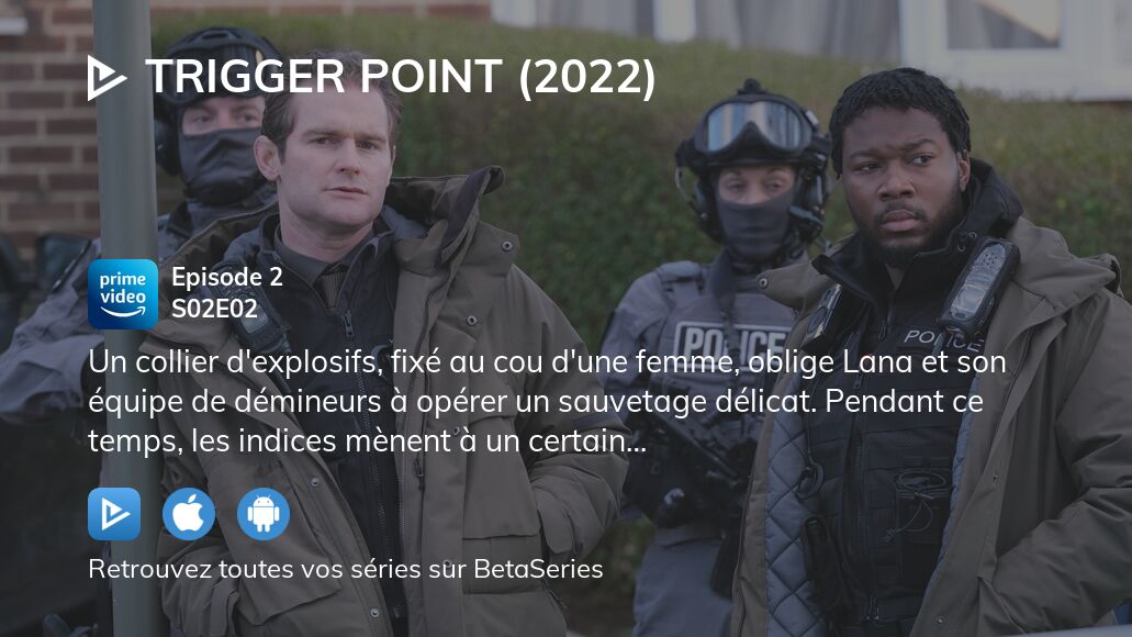 Regarder Trigger Point Saison 2 épisode 2 Streaming Complet