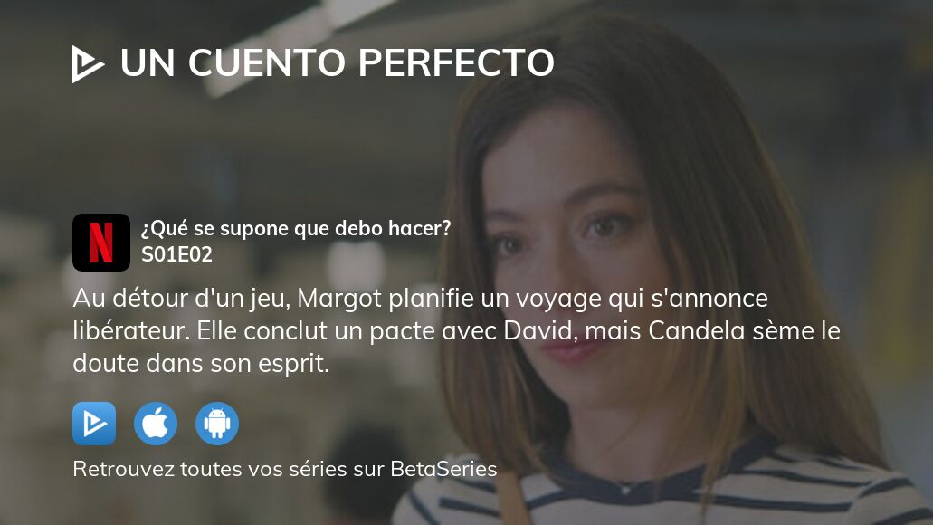 Regarder Un conte parfait saison 1 épisode 2 streaming complet