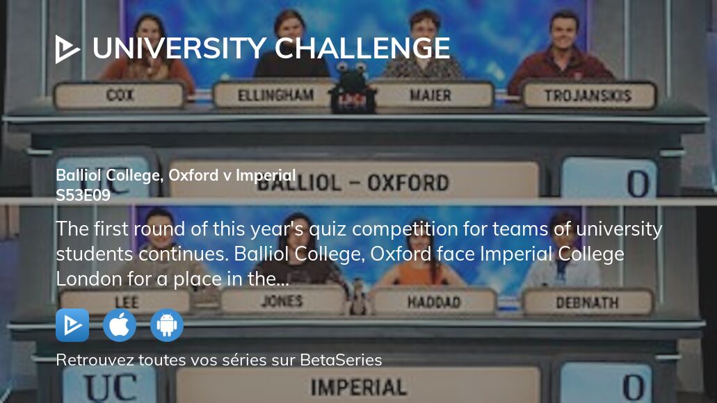 Regarder University Challenge saison 53 épisode 9 streaming complet