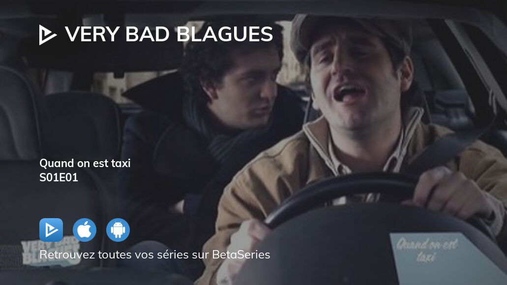 Regarder Very Bad Blagues saison 1 épisode 1 streaming complet
