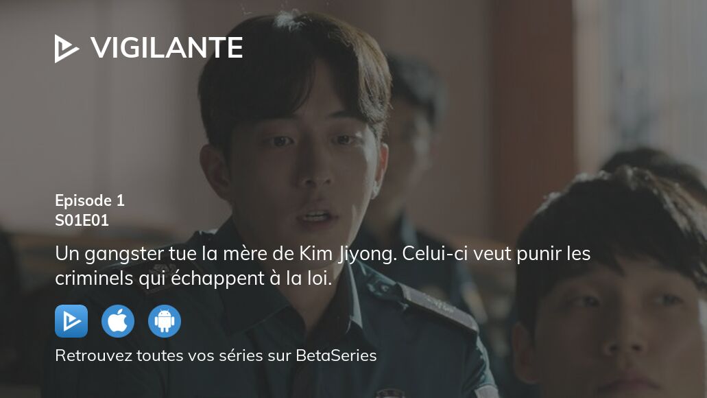 Vidéo : Regarder Vigilante saison 1 épisode 1 en streaming complet