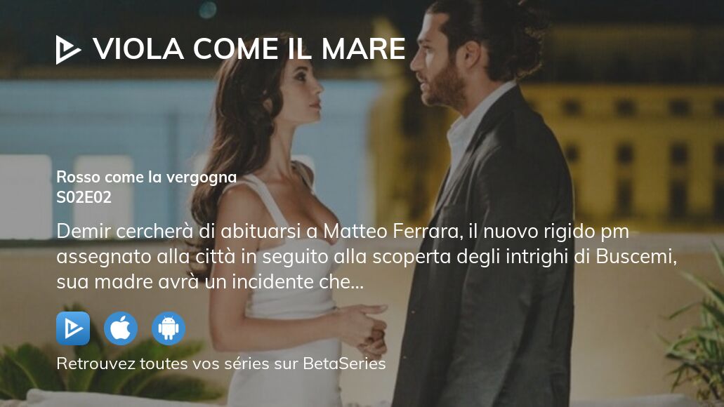 Regarder Viola come il mare saison 2 épisode 2 streaming complet