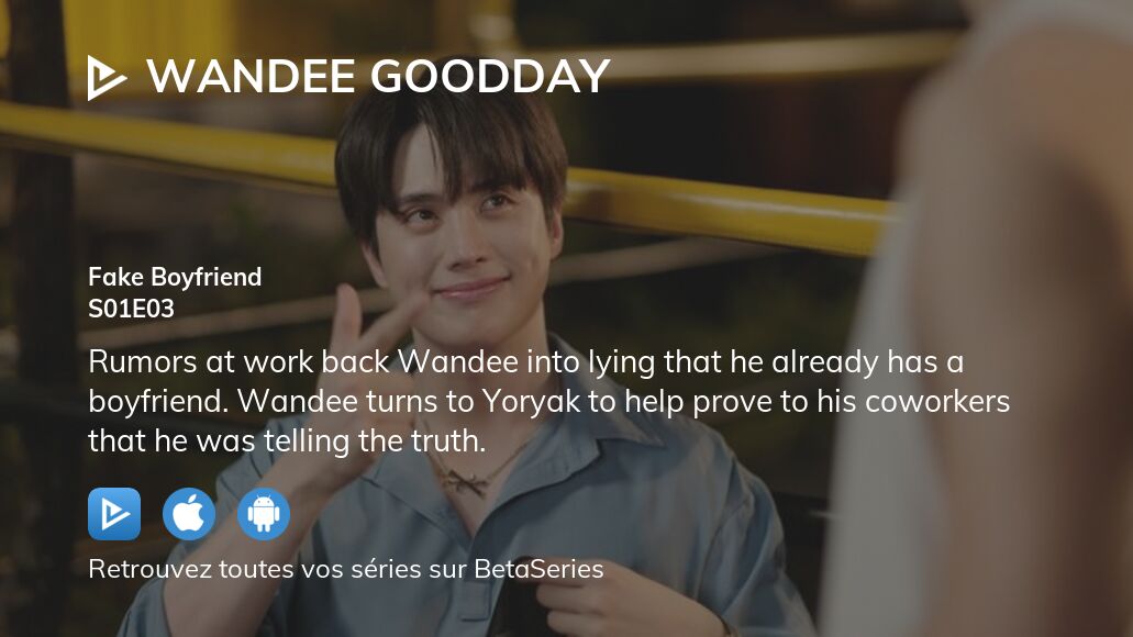 Regarder Wandee Goodday saison 1 épisode 3 streaming complet
