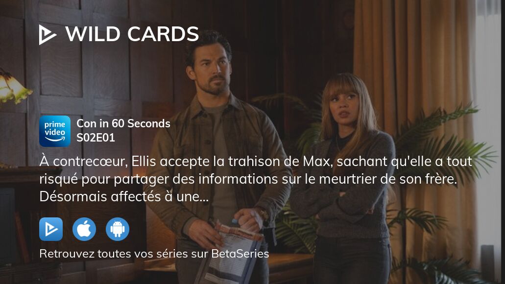 Regarder Wild Cards saison 2 épisode 1 streaming complet