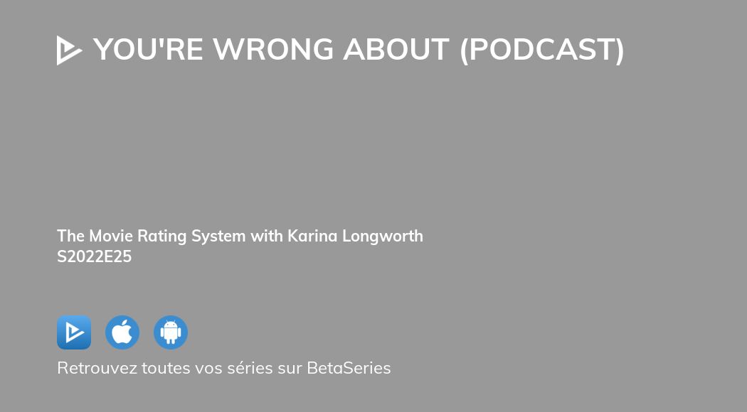 Regarder You're Wrong About (Podcast) saison 2022 épisode 25 streaming complet