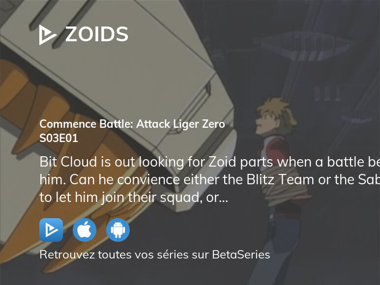 Regarder Zoids saison 3 épisode 1 streaming complet