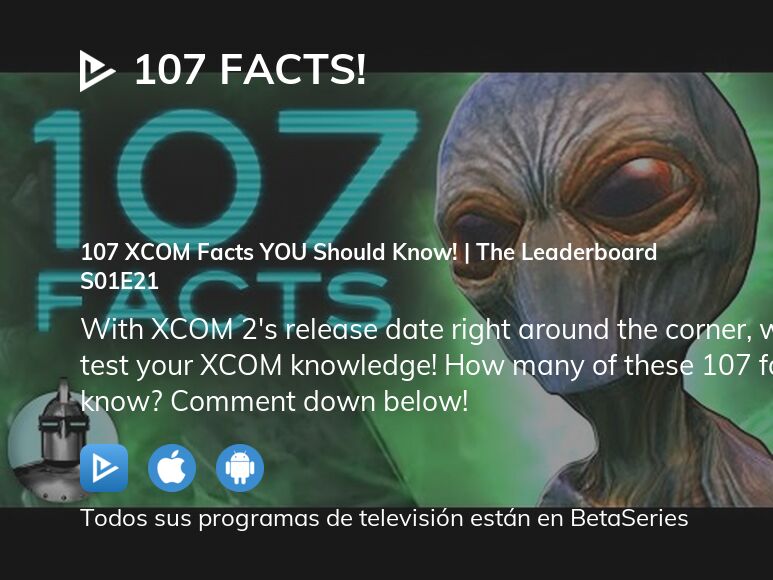Ver 107 Facts! temporada 1 episodio 21 streaming