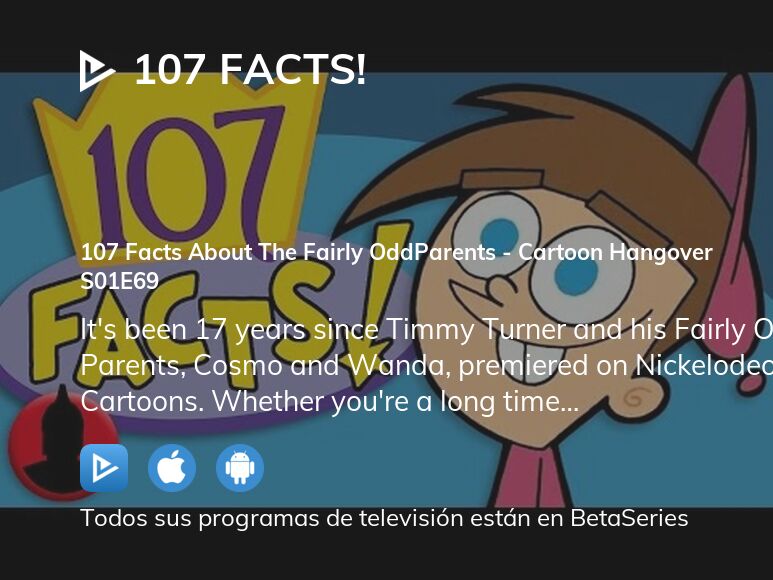 Ver 107 Facts! temporada 1 episodio 69 streaming