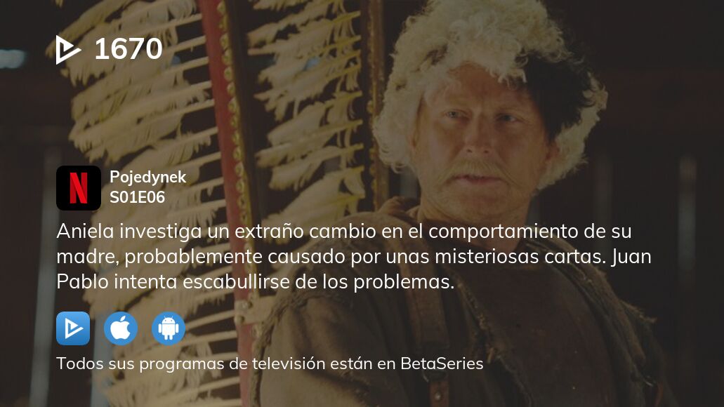 Ver 1670 temporada 1 episodio 6 streaming