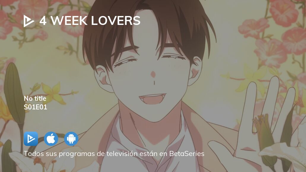 Ver 4 Week Lovers temporada 1 episodio 1 streaming