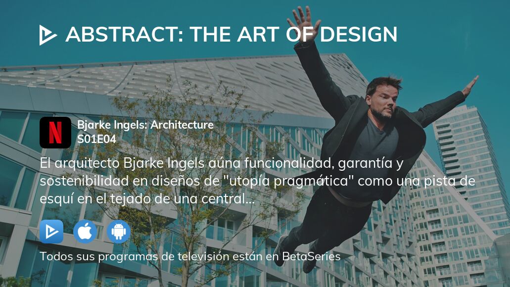 Ver Abstract: The Art of Design temporada 1 episodio 4 streaming