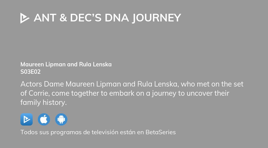 Ver DNA Journey temporada 3 episodio 2 en streaming | BetaSeries.com