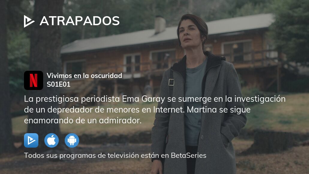Ver Atrapados temporada 1 episodio 1 streaming