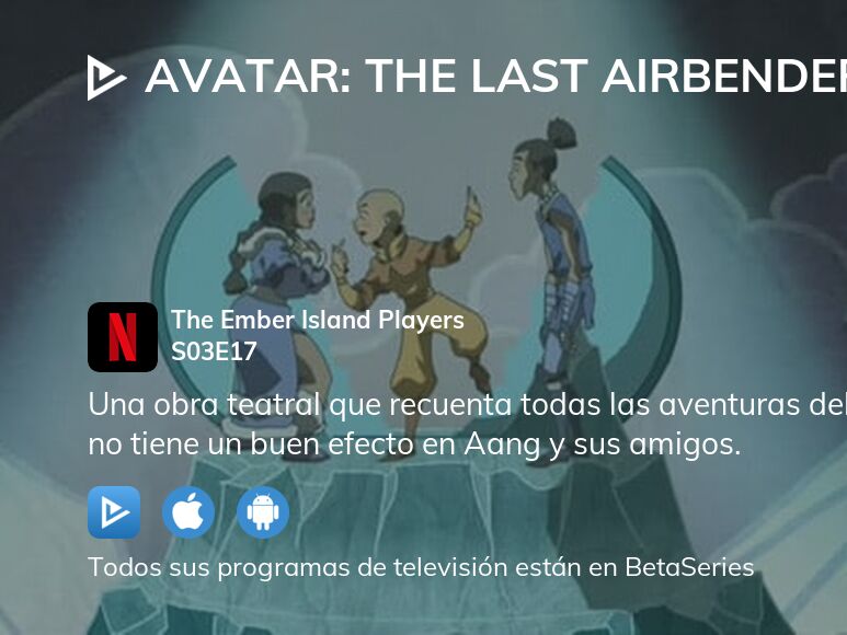 Video : Ver Avatar: La Leyenda de Aang temporada 3 episodio 17 en ...