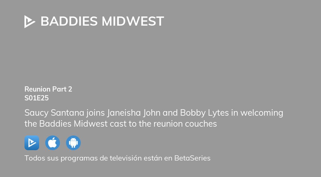 Video : Ver Baddies Midwest temporada 1 episodio 25 en streaming completo