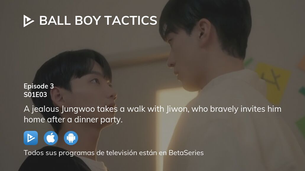 Ver Ball Boy Tactics temporada 1 episodio 3 streaming
