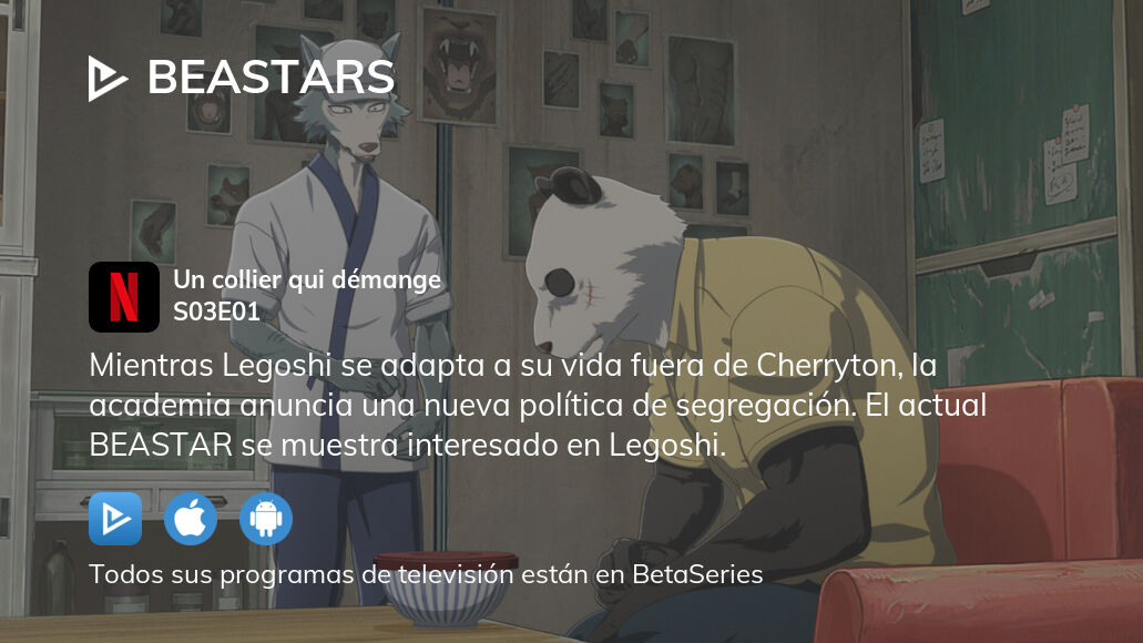 Video : Ver Beastars temporada 3 episodio 1 en streaming completo