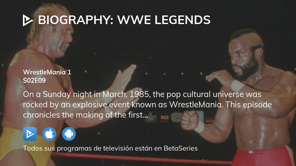 Ver Biography: WWE Legends temporada 2 episodio 9 streaming