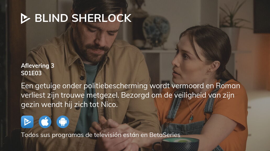 Ver Blind Sherlock temporada 1 episodio 3 streaming
