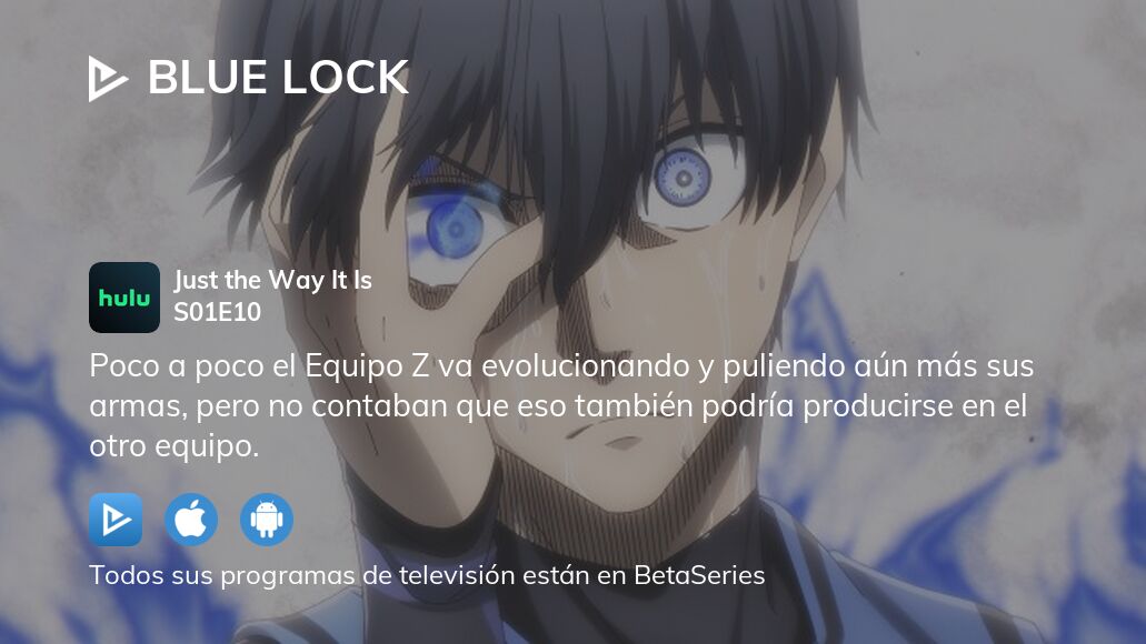 Ver Blue Lock temporada 1 episodio 10 streaming