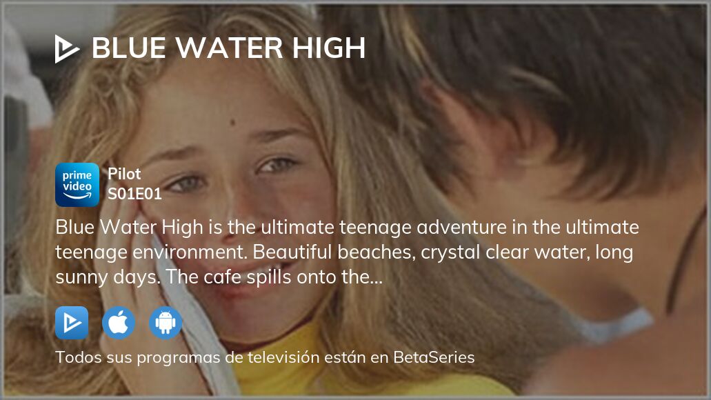 Ver Blue Water High temporada 1 episodio 1 streaming