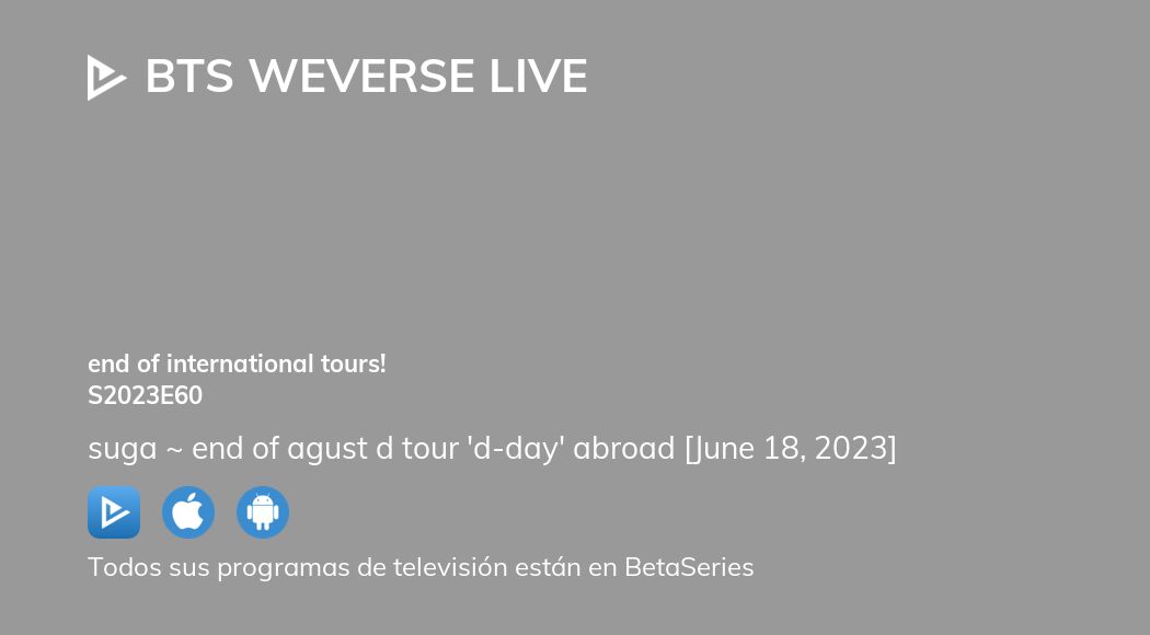 Ver BTS Weverse LIVE temporada 2023 episodio 60 en streaming | BetaSeries.com