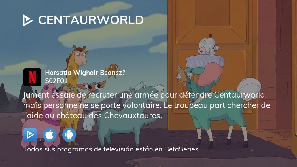 Ver Centaurworld temporada 2 episodio 1 streaming