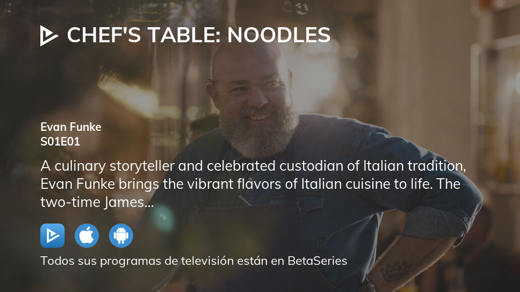 Ver Chef's Table: Noodles temporada 1 episodio 1 streaming