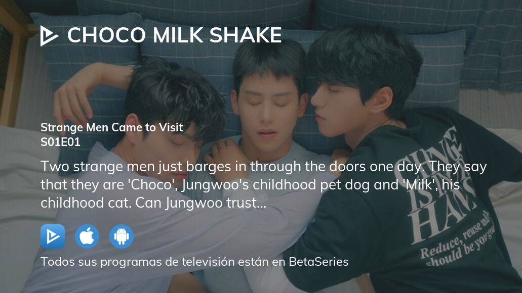 Ver Choco Milk Shake temporada 1 episodio 1 streaming
