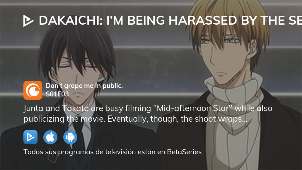 Ver Dakaichi: I’m Being Harassed by the Sexiest Man of the Year temporada 1 episodio 3 streaming