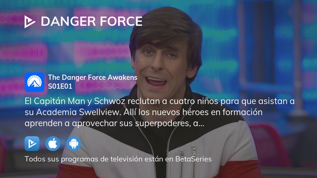 Ver Danger Force temporada 1 episodio 1 streaming