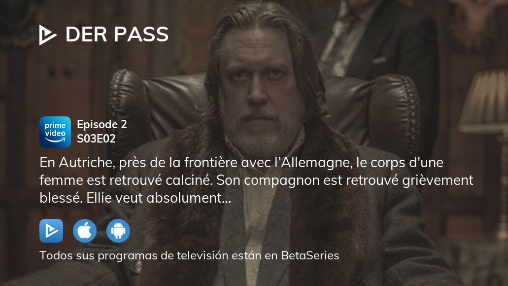 Ver Der Pass temporada 3 episodio 2 streaming