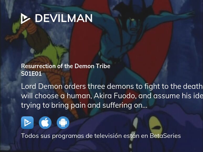 Ver Devilman temporada 1 episodio 1 streaming