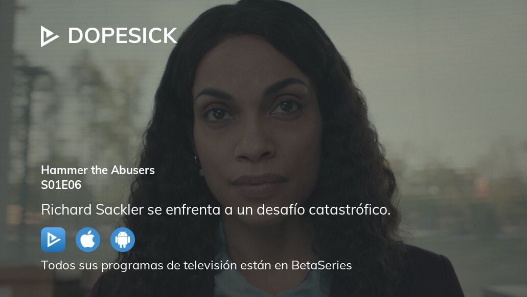 Ver Dopesick temporada 1 episodio 6 streaming